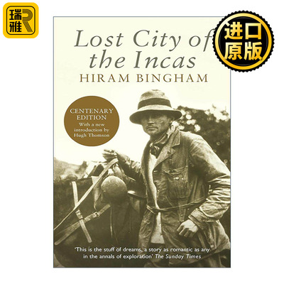 英文原版 Lost City of the Incas 印加失落之城 马丘比丘 英文版 进口英语原版书籍