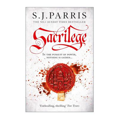 英文原版 Sacrilege 圣地之影 乔尔丹诺·布鲁诺系列3 S.J.Parris畅销都铎权谋惊悚小说 英文版 进口英语原版书籍