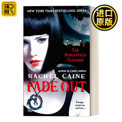 英文原版 Fade Out (Morganville Vampires 07) 07 Rachel Caine