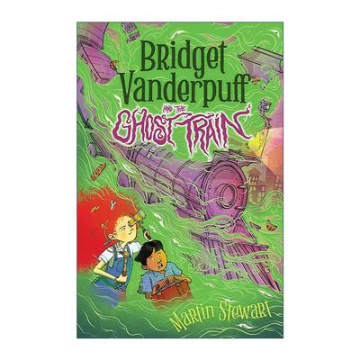 英文原版 Bridget Vanderpuff and the Ghost Train #2 布里奇特·范德帕夫系列2 幽灵列车 儿童小说 英文版 进口英语原版书籍