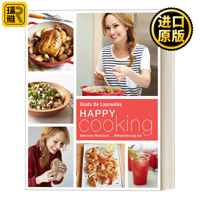 Happy Cooking 快乐烹饪：让每一餐都有价值 艾美奖得主Giada De Laurentiis 精装