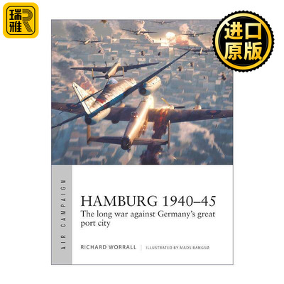 英文原版 Hamburg 1940–45 二战汉堡轰炸 空中战役系列 英文版 进口英语原版书籍
