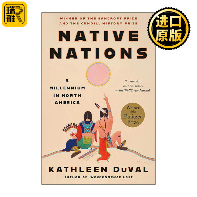 英文原版 Native Nations 土著民族 北美的一千年 2025普利策奖 历史 Kathleen Duval 英文版 进口英语原版书籍