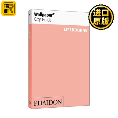 英文原版 Wallpaper* City Guide Melbourne Wallpaper*