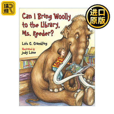 Can I Bring Woolly to the Library, Ms. Reeder? 我可以带我的长毛象去图书馆吗 史前宠物系列 儿童恐龙主题绘本 Judy Love