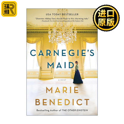 英文原版 Carnegie's Maid 卡内基家的女仆 历史小说 Marie Benedict 英文版 进口英语原版书籍