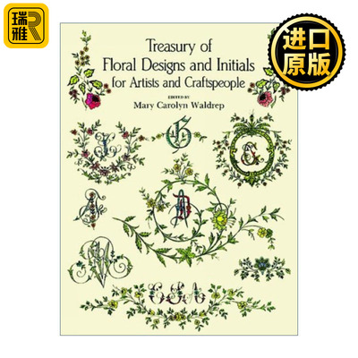 英文原版 Treasury of Floral Designs and Initials for Artists and Craftspeople 花卉与首字母设计图鉴 装饰艺术插图