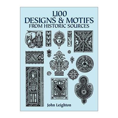 英文原版 1100 Designs and Motifs from Historic Sources 1100种历史图案设计 装饰素材集 英文版 进口英语原版书籍