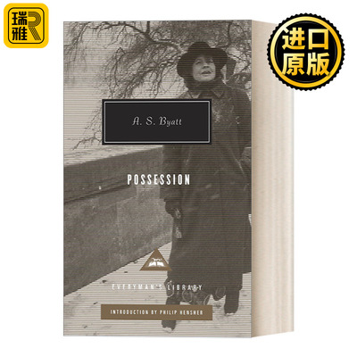 英文版 Possession 占有 A.S. ByattA·S·拜厄特 人人图书馆当代经典系列 精装 英文原版