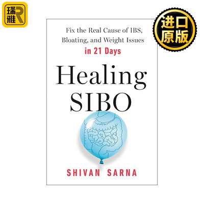 Healing SIBO 治愈小肠细菌过度生长 21天内解决肠易激综合征 腹胀和体重问题 健康 Shivan Sarna