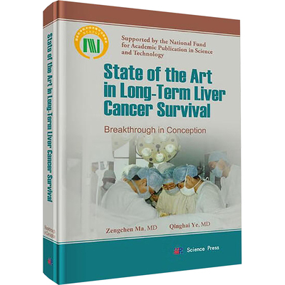 State of the Art in Long-Term Liver Cancer Survival(Breakthrough in Conception)(精)马曾辰,叶青海内科生活科学出版社
