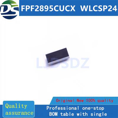 FPF2895CUCX  WLCSP24  全新原装 房间现货