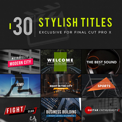 30枚时尚创意文字标题动画FCPX字幕插件 Stylish Titles