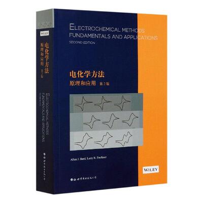 Electrochemical methods:Fundamentals and applications9787519276072 世界图书出版北京分公司电化学教材英文法律书籍