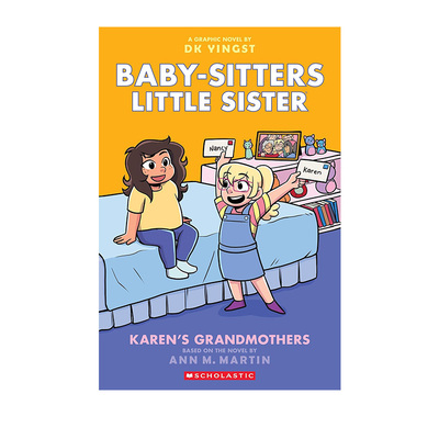 预售 英文原版 保姆小妹 全彩漫画 9 凯伦的几位奶奶 Baby-Sitters Little Sister #9 保姆俱乐部衍生全彩漫画 少儿友谊成长绘本