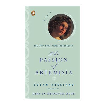 英文原版 The Passion of Artemisia 青蒿的激情 17世纪历史小说 穿风信子蓝的少女作者Susan Vreeland 英文版 进口英语原版书籍