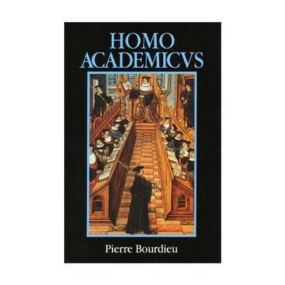 英文原版 Homo Academicus 学术人 皮埃尔·布尔迪厄 英文版 进口英语原版书籍