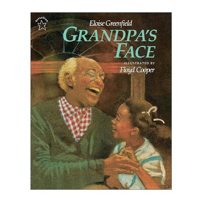 英文原版 Grandpa's Face 爷爷的脸 儿童亲情绘本 Eloise Greenfield 英文版 进口英语原版书籍