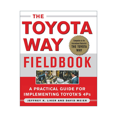 英文原版 Toyota Way Fieldbook 丰田模式 实践手册篇 英文版 进口英语原版书籍