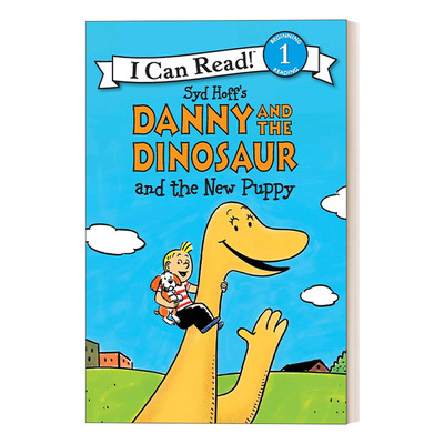 英文原版 Danny and the Dinosaur and the New Puppy 丹尼和恐龙和新的小狗 I Can Read Level 1分级阅读 汪培珽书单第一阶段