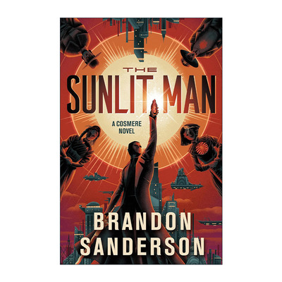 英文原版 The Sunlit Man 秘密项目4 阳光下的男人 精装 布兰登桑德森 英文版 进口英语原版书籍