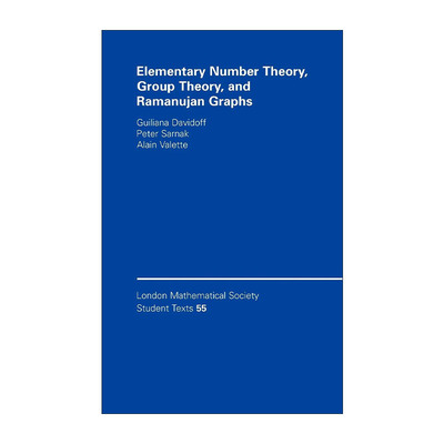 英文原版 Elementary Number Theory Group Theory and Ramanujan Graphs 初等数论 群论和拉马努金图 伦敦数学会学生文本系列