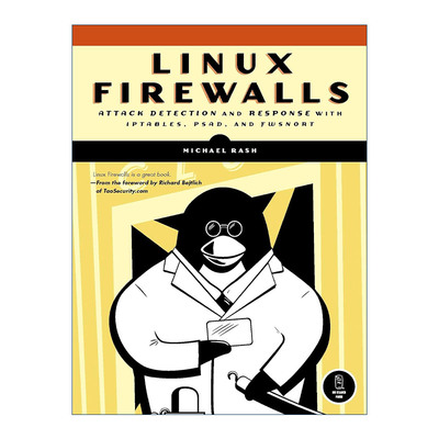 英文原版 Linux Firewalls Linux防火墙 使用iptables psad和fwsnort进行攻击检测和响应 Michael Rash 英文版 进口英语原版书籍