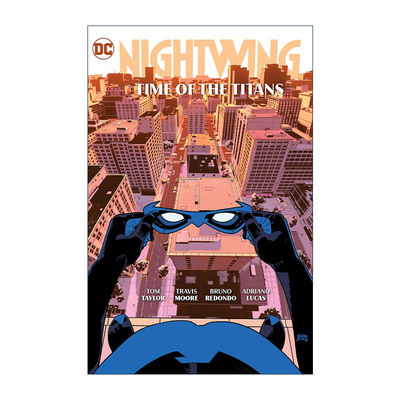 英文原版 Nightwing Vol.5 Time of the Titans 夜翼 卷五 泰坦时代 DC漫画 Tom Taylor 英文版 进口英语原版书籍