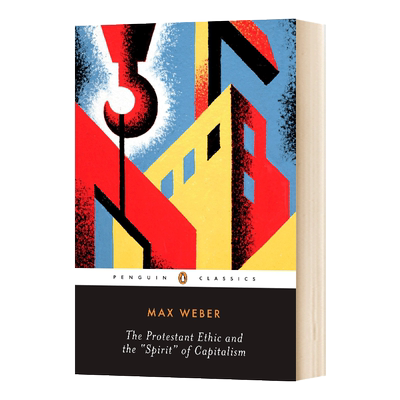 新教伦理与资本主义精神 The Protestant Ethic and Other Writings 英文原版哲学读物 进口英语书籍