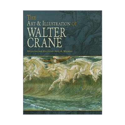 英文原版 The Art & Illustration of Walter Crane 沃尔特·克莱恩艺术插画作品集 莎士比亚 霍桑 英文版 进口英语原版书籍