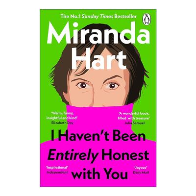 英文原版 I Haven’t Been Entirely Honest with You 我并非对你完全坦诚 英国喜剧女演员米兰达·哈特回忆录 进口英语原版书籍