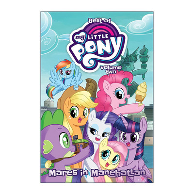 英文原版 Best of My Little Pony Vol.2 Mares in Manehattan 小马宝莉精选集 卷二 曼哈顿的母马 儿童漫画 进口英语原版书籍