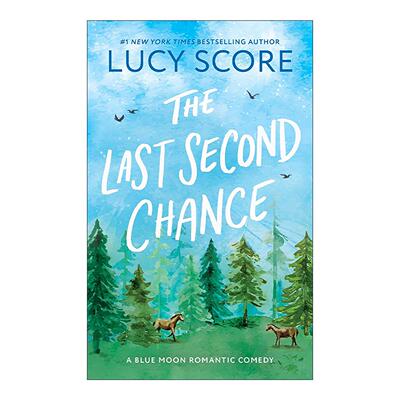 英文原版 The Last Second Chance Blue Moon 3 倒数第二次机会 蓝月镇浪漫喜剧系列3 英文版 进口英语原版书籍