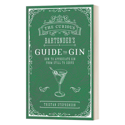 The Curious Bartender's Guide to Gin 好奇酒保的杜松子酒指南 精装