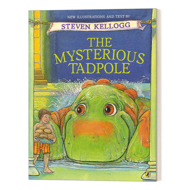英文原版 The Mysterious Tadpole 25Th Annv神秘的蝌蚪儿童英语启蒙图画故事绘本名家 Steven Kellogg ...
