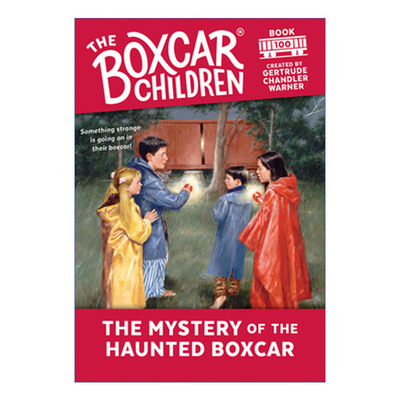 #100 The Mystery of the Haunted Boxcar 棚车少年100