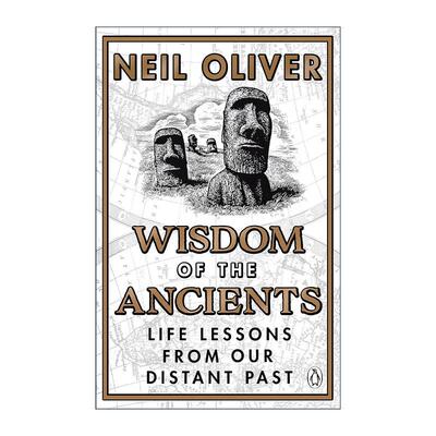 英文原版 Wisdom of the Ancients 古人的智慧 向遥远的过去聆听生命的真谛 英文版 进口英语原版书籍