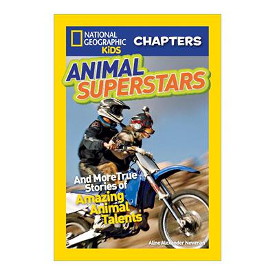 英文原版 National Geographic Kids Chapters Animal Superstars 国家地理儿童章节书 动物超级明星 英文版 进口英语原版书籍