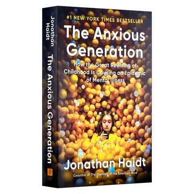 英文原版 The Anxious Generation 焦虑的一代 童年时代的巨变如何导致精神疾病的流行 象与骑象人作者Jonathan Haidt 精装 英文版