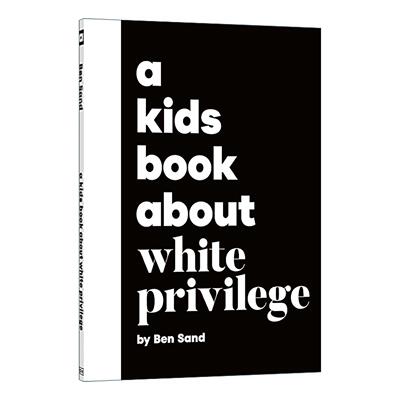 英文原版 A Kids Book White Privilege 给孩子的书 白人特权 DK科普百科精装 英文版 进口英语原版书籍