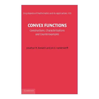 Convex Functions 凸方程 结构、特征、反例 剑桥数学百科及应用系列 精装