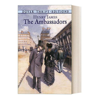英文原版 The Ambassadors 专使 使节 亨利詹姆斯Henry James小说 Dover Thrift Editions 英文版 进口英语原版书籍