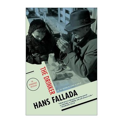 英文原版 The Drinker 酒徒 历史小说 小人物 怎么办作者汉斯·法拉达 英文版 进口英语原版书籍