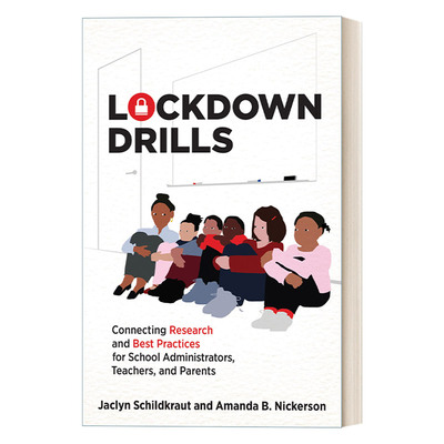 英文原版 Lockdown Drills The MIT Press 封锁演习 为学校管理人员 教师和家长连接研究和实践 教育 英文版 进口英语原版书籍