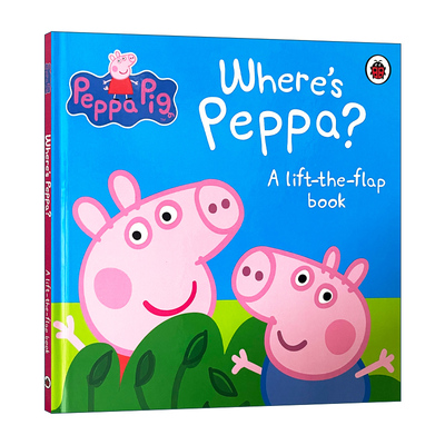 英文原版 Peppa Pig Wheres Peppa? 小猪佩奇精装翻翻书 佩奇在哪里 英文版 进口英语原版书籍