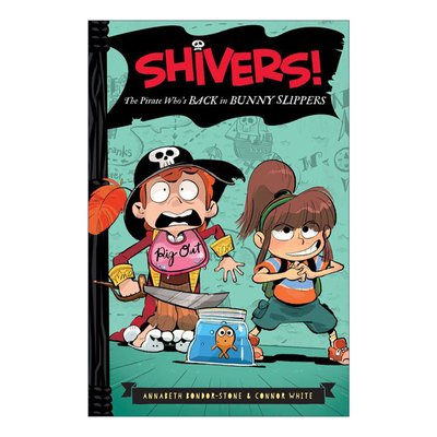 英文原版 Shivers! 2 The Pirate Who's Back in Bunny Slippers 抖笑小海盗2 章节书 精装 英文版 进口英语原版书籍