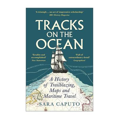 英文原版 Tracks on the Ocean 海上的路线 航行制图的历史 英文版 进口英语原版书籍