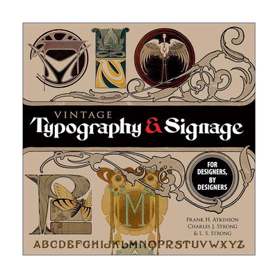 英文原版 Vintage Typography and Signage 复古排版和标志 艺术字体 广告设计 Frank H. Atkinson 英文版 进口英语原版书籍
