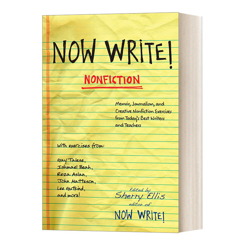 英文原版 Now Write Nonfiction现在就写非小说作品写作指南回忆录新闻和创造性非小说写作练习英文版进口英语原版书籍_虎窝淘