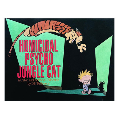 英文原版 Homicidal Psycho Jungle Cat 杀人狂丛林猫 卡尔文与霍布斯漫画集 英文版 进口英语原版书籍